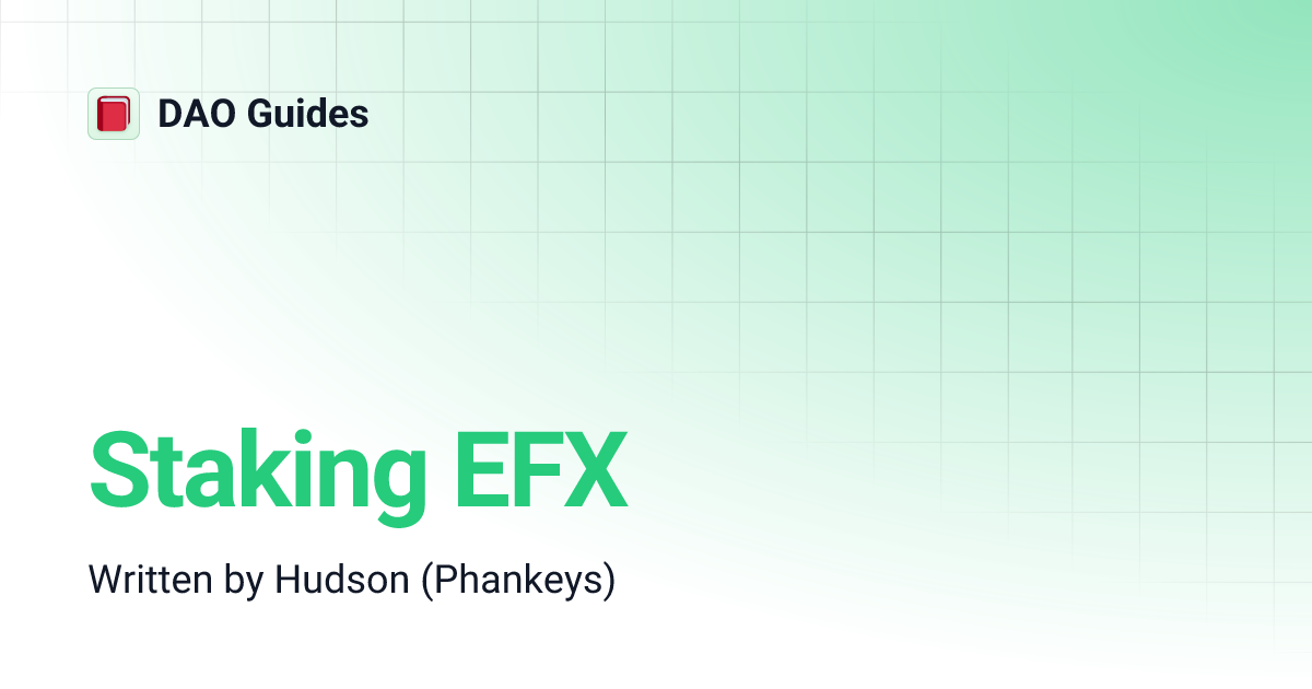 Staking EFX | DAO Guides