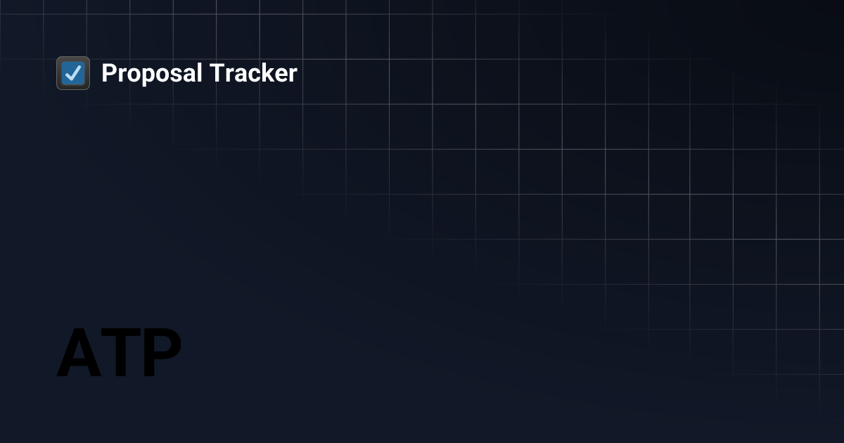 ATP | Proposal Tracker